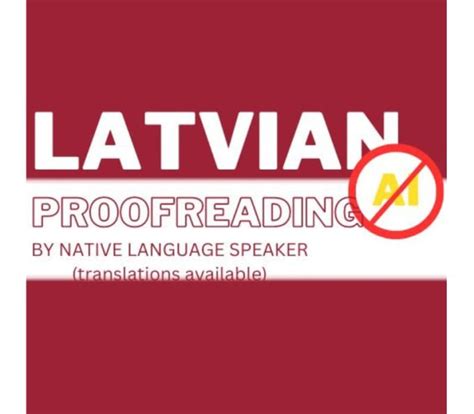 Proofread Any Latvian Text With My Native Knowledge By Raeb Adnap Fiverr