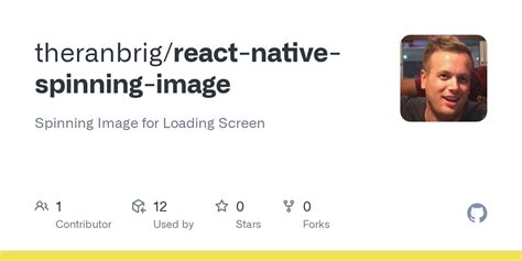 Github Theranbrig React Native Spinning Image Spinning Image For Loading Screen