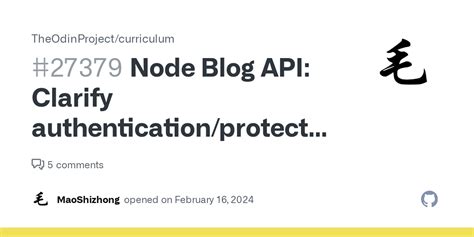 node blog api clarify authentication protect routes requirement s · issue 27379