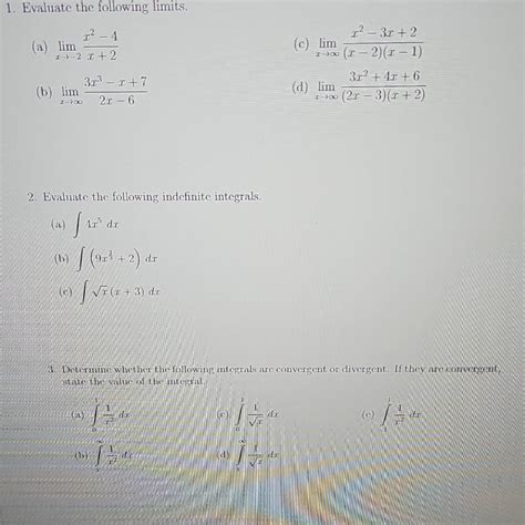 Solved 1 Evaluate The Following Limits A Limx→−2x 2x2−4