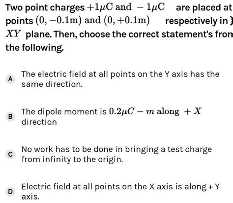 [answered] Two Point Charges 1 C And 1 C Are Placed At Respectively In Kunduz