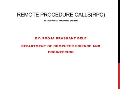 Remote Procedure Call In Distributed System Pptx