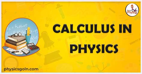 Calculus In Physics Physics Gurukul Goln English
