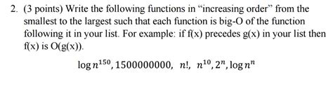 Solved Write The Following Functions In Increasing Order