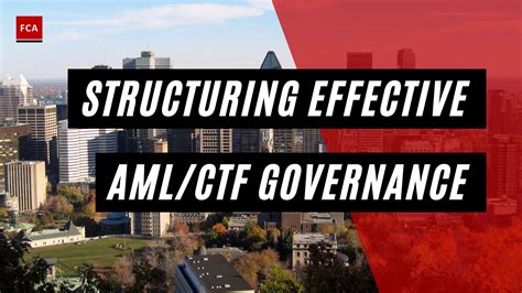Structuring Effective Amlctf Governance Roles Responsibilities And