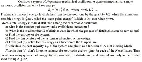 Solved Consider A System Of N Quantum Mechanical Chegg