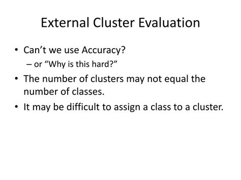 Ppt Clustering Evaluation Powerpoint Presentation Free Download Id