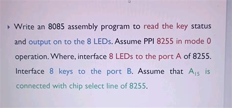 Write An 8085 Assembly Program To Read The StudyX