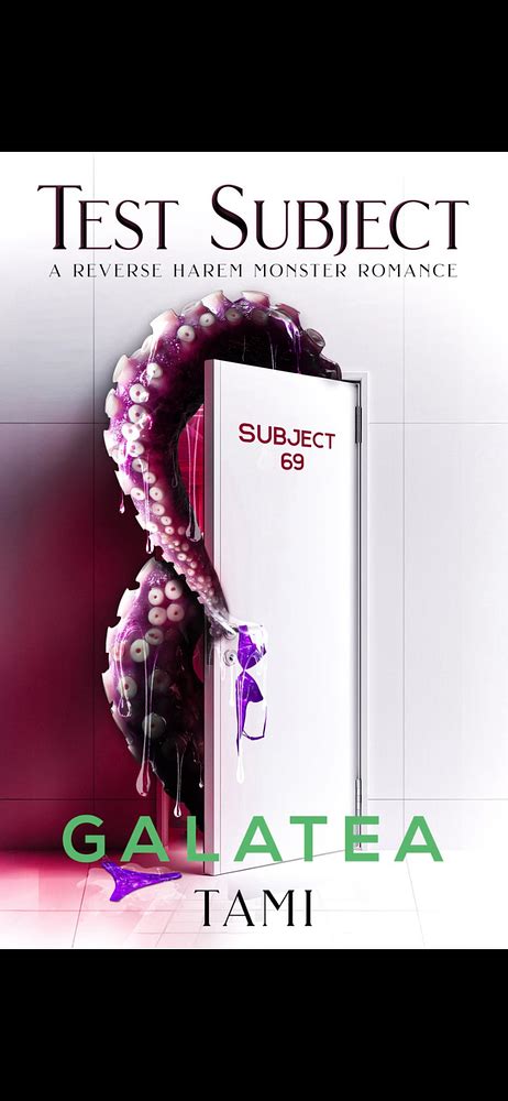 Test Subject Book 1 Of The Galatea Stories Viral Hear Me Out Reverse
