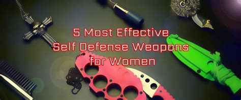Most Powerful Self Defense Weapon At Stella Prell Blog