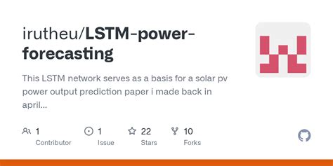 GitHub Irutheu LSTM Power Forecasting This LSTM Network Serves As A Basis For A Solar Pv