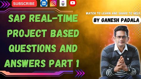 Sap Real Time Project Based Questions And Answers Part 1 Learn Sap