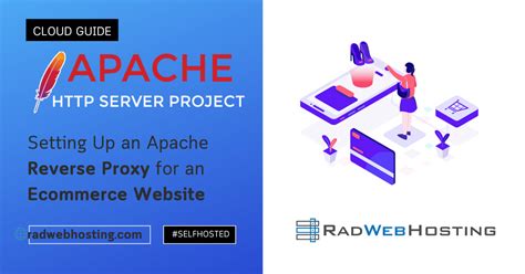 Complete Guide To Setting Up An Apache Reverse Proxy For An Ecommerce