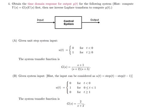 Solved 4 Obtain The Time Domain Response For Output Yt