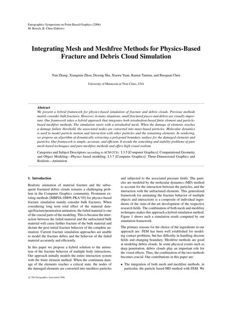 Pdf Integrating Mesh And Meshfree Methods For Physics Based Fracture And Debris Cloud Simulation