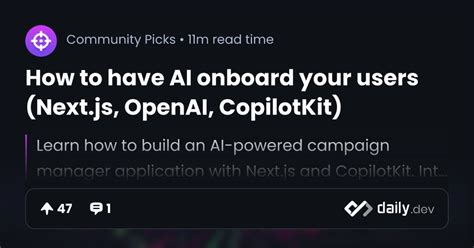 How To Have Ai Onboard Your Users Nextjs Openai Copilotkit Rautomation