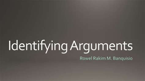Identifying Arguments Pptx