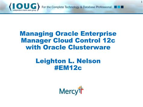 Managing Oracle Enterprise Manager Cloud Control 12c With Oracle