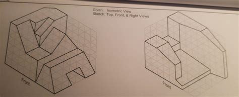 solved given isometric views sketch top front and right
