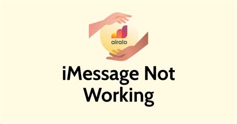 How To Fix Airalo Imessage Not Working Networkbuildz