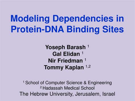 Ppt Modeling Dependencies In Protein Dna Binding Sites Powerpoint Presentation Id4963560