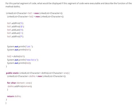 Solved For This Partial Segment Of Code What Would Be
