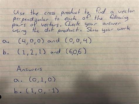 Solved Find A Use The Cross Product To A Vector Chegg