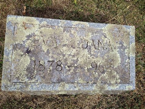 Eva Jennette Toles Dana 1878 1962 Monumento Find A Grave