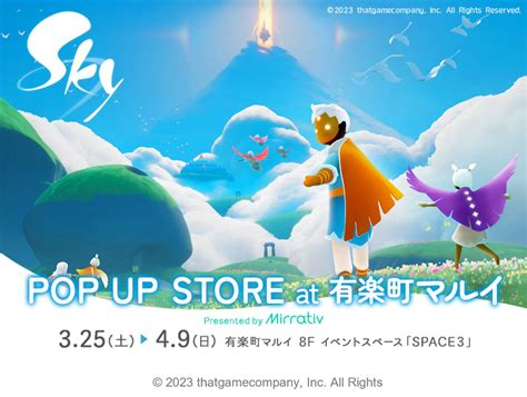ゲームの枠をこえ、現実世界でskyの世界を堪能できる！ 『sky 星を紡ぐ子どもたち』×『mirrativ』pop Up Store