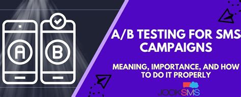 Ab Testing For Sms Campaigns All You Need To Know Jooksms