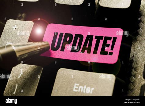Sign Displaying Update Business Approach Up To Date Make Something