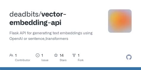 Github Deadbitsvector Embedding Api Flask Api For Generating Text