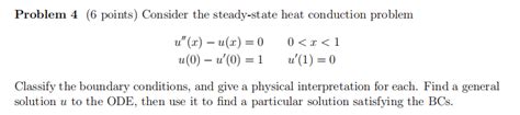 Solved Problem 4 6 Points Consider The Steady State Heat