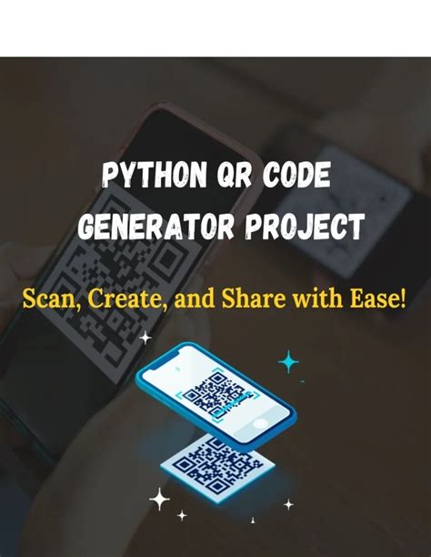PPT Python QR Code Generator Project With Source Code PowerPoint Presentation ID