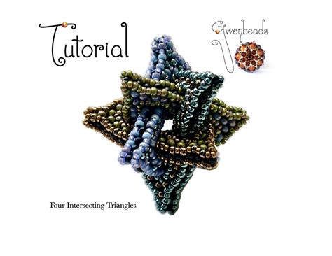 Tutorial Four Intersecting Triangles With Beaded Cubic Right Angle Weave CRAW PRAW Orderly