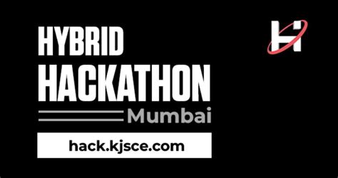 Kjsce Hack 60 A Hybrid Hackathon By Code Cell Kjsce Mumbai April 9 10 Register By April 7
