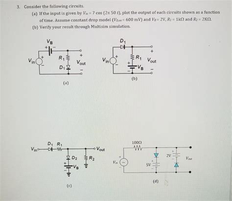 Solved Consider The Following Circuits A If The Input Is Chegg