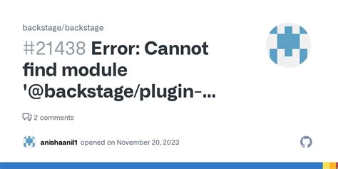 Error Cannot Find Module Backstageplugin Catalog Backend Module
