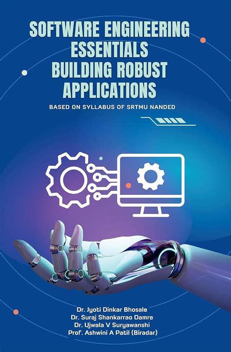 Buy Software Engineering Essentials Building Robust Applications Based On Syllabus Of Srtmu