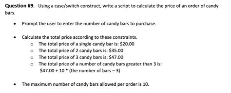 Solved Question 9 Using A Case Switch Construct Write A Chegg Com