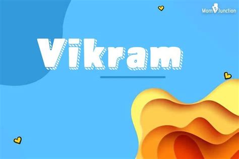 Explore Vikram Meaning Origin And Popularity
