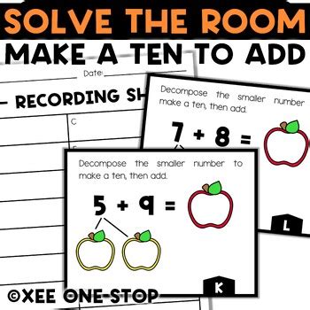 Decomposing Numbers Make A Ten To Add Fall Write Solve The Room By Xee One Stop