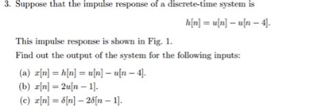 Solved Suppose That The Impulse Response Of A Discrete Time Chegg
