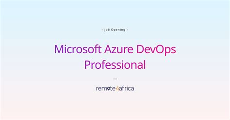 Remote Microsoft Azure Devops Professional And Trainer Job At Human Resource Services Company