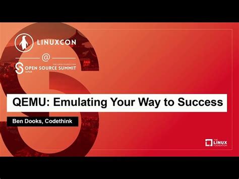 Free Video Qemu Emulating Your Way To Success From Linux Foundation