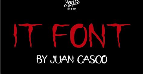 It Movie Inspired Font Juan Casco Fonts