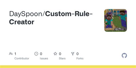 Github Dayspooncustom Rule Creator