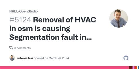 Removal Of Hvac In Osm Is Causing Segmentation Fault In Prototypeutilitiesrb · Issue 5124