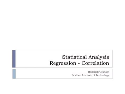 Ppt Statistical Analysis Regression Correlation Powerpoint