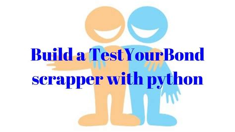 Testyourbond Scrapper With Python Youtube